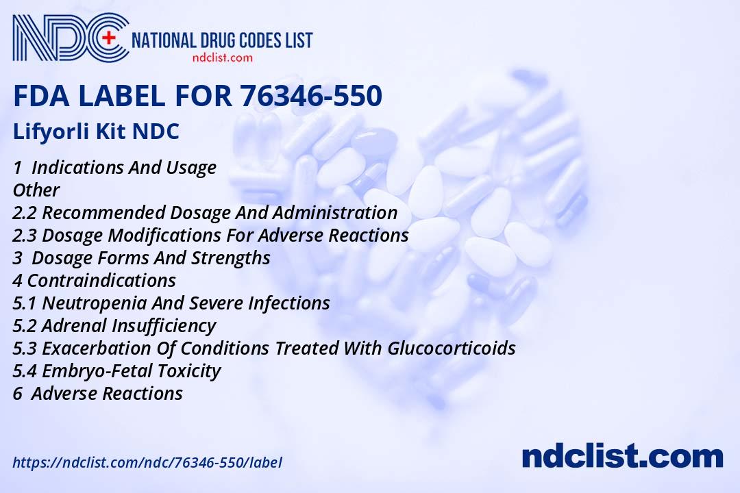 Lifyorli Kit FDA Label - NDC 76346-550