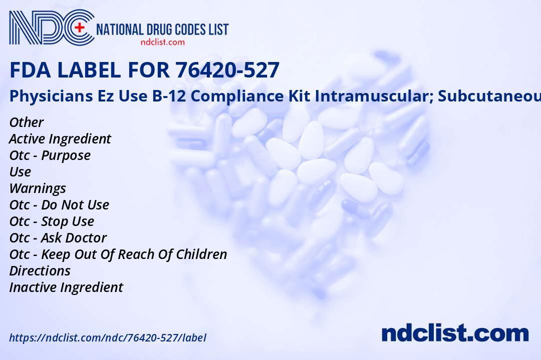FDA Label for Physicians Ez Use B-12 Compliance Kit Intramuscular ...