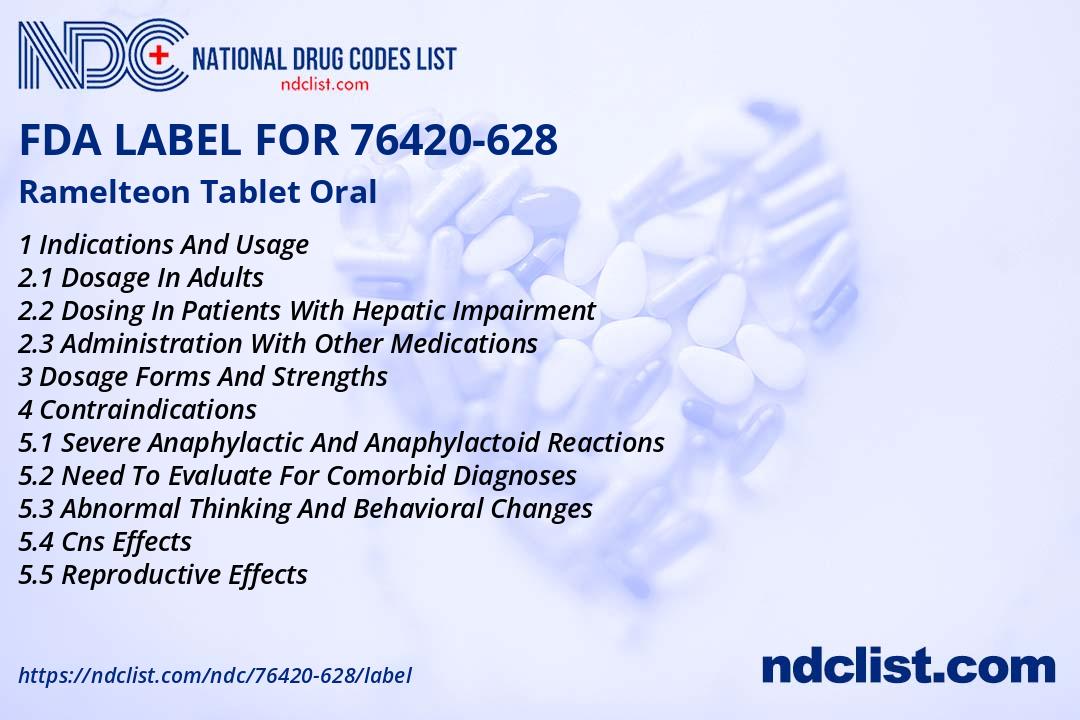 FDA Label for Ramelteon Tablet Oral - Indications, Usage & Precautions