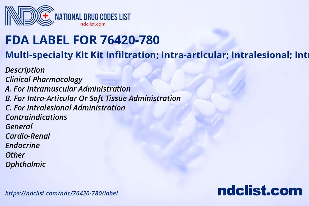 FDA Label for Multi-specialty Kit Kit Infiltration; Intra-articular ...