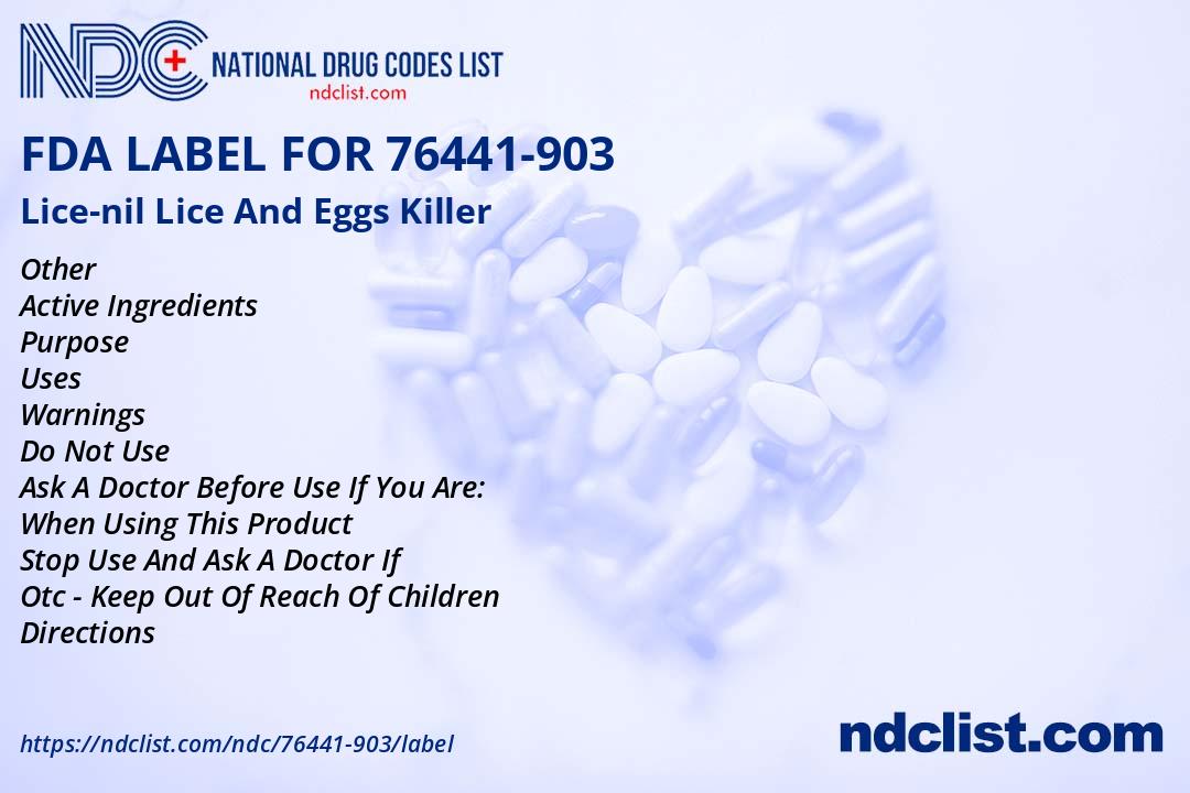 FDA Label for Lice-nil Lice And Eggs Killer - Indications, Usage ...