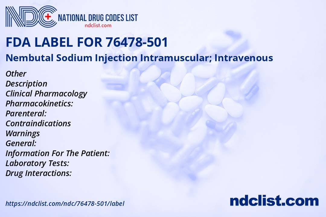 FDA Label for Nembutal Sodium Injection Intramuscular; Intravenous ...