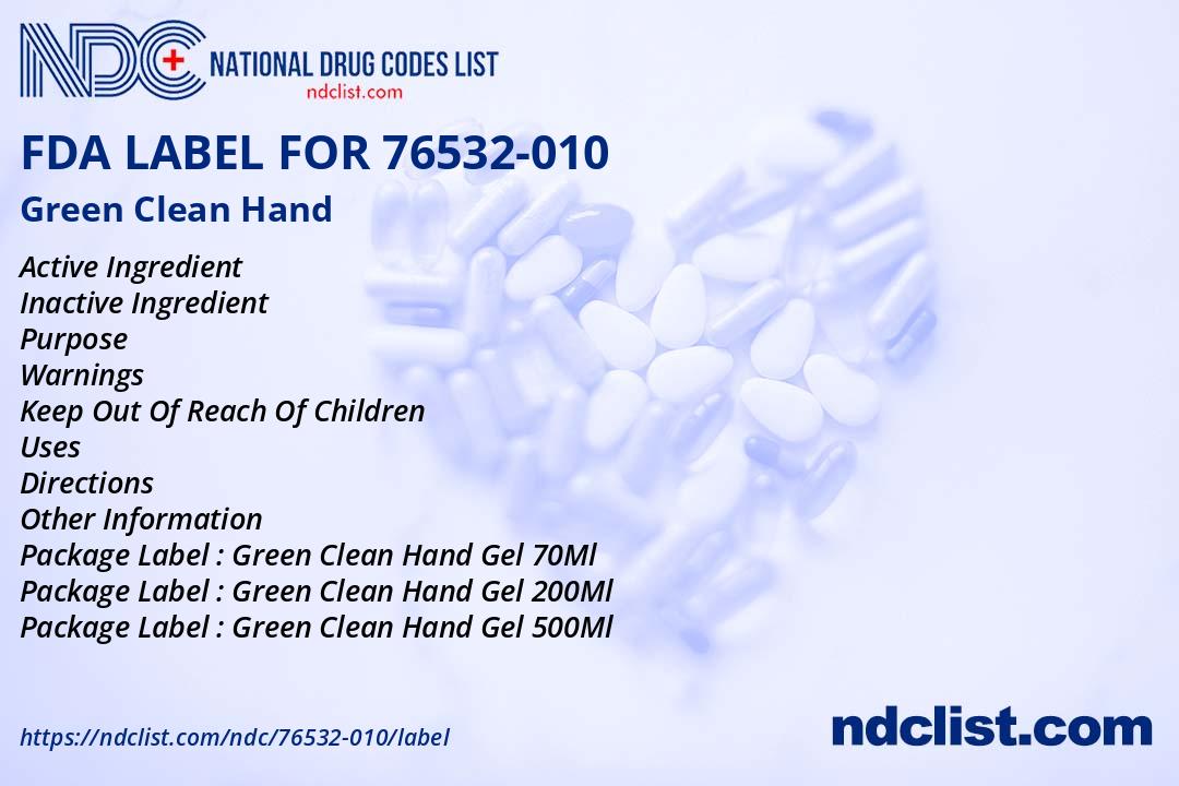 FDA Label for Green Clean Hand - Indications, Usage & Precautions