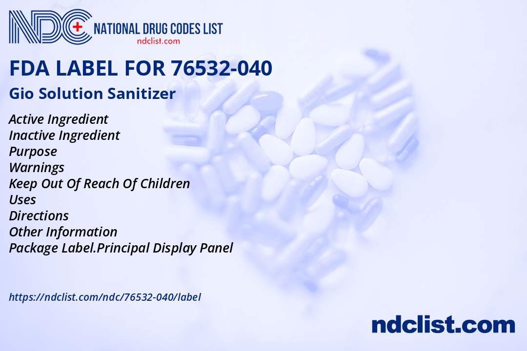 FDA Label for Gio Solution Sanitizer - Indications, Usage & Precautions