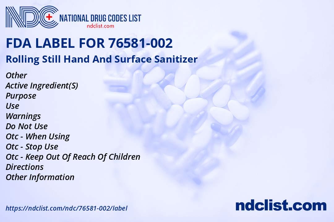 FDA Label for Rolling Still Hand And Surface Sanitizer - Indications ...