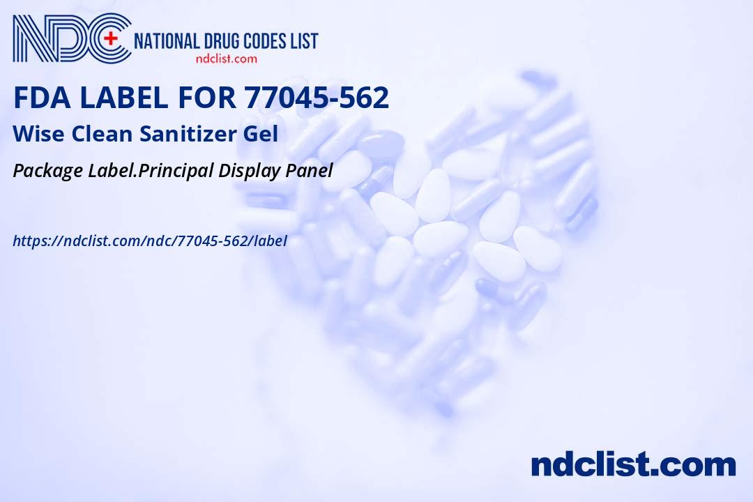 Wise Clean Sanitizer Gel- FDA Label NDC77045-562