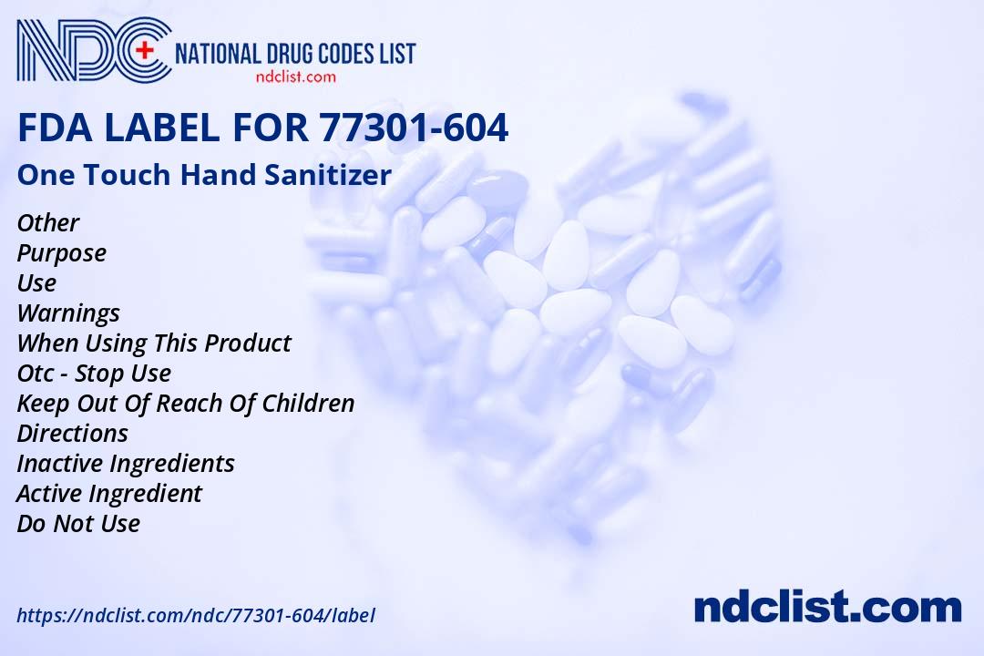 FDA Label for One Touch Hand Sanitizer - Indications, Usage & Precautions