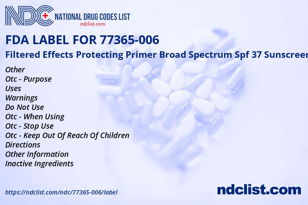 FDA Label for Filtered Effects Protecting Primer Broad Spectrum Spf 37 ...