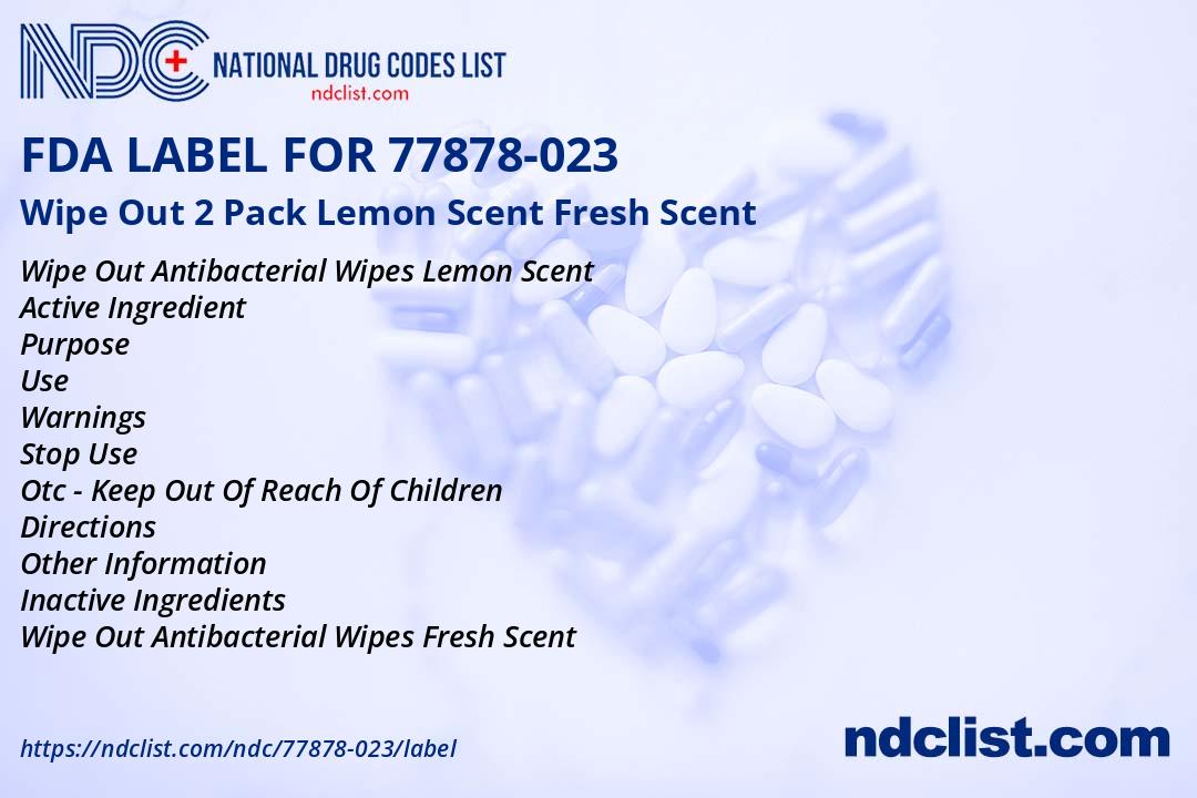 Wipe Out 2 Pack Lemon Scent Fresh- FDA Label NDC77878-023