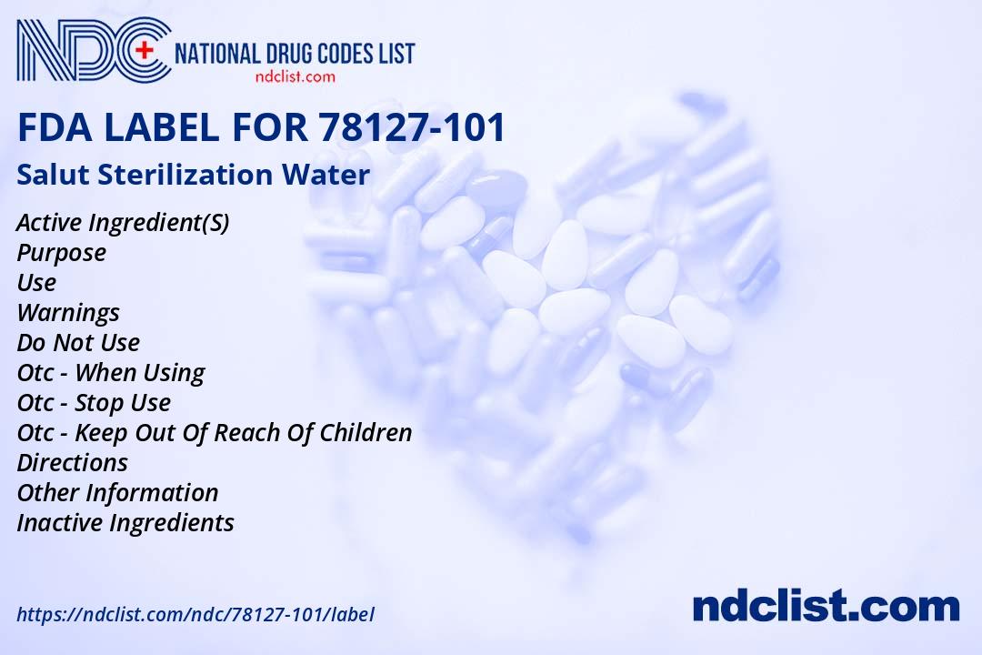 Salut Sterilization Water FDA Label - NDC 78127-101