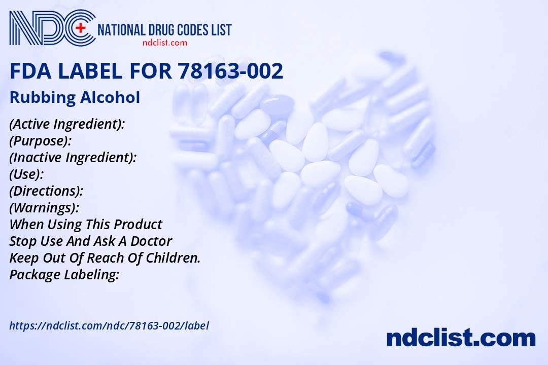 FDA Label for Rubbing Alcohol - Indications, Usage & Precautions