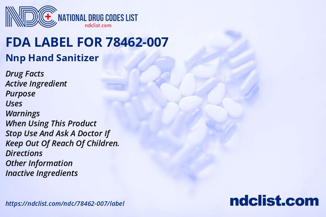 Nnp Hand Sanitizer - FDA Label NDC 78462-007