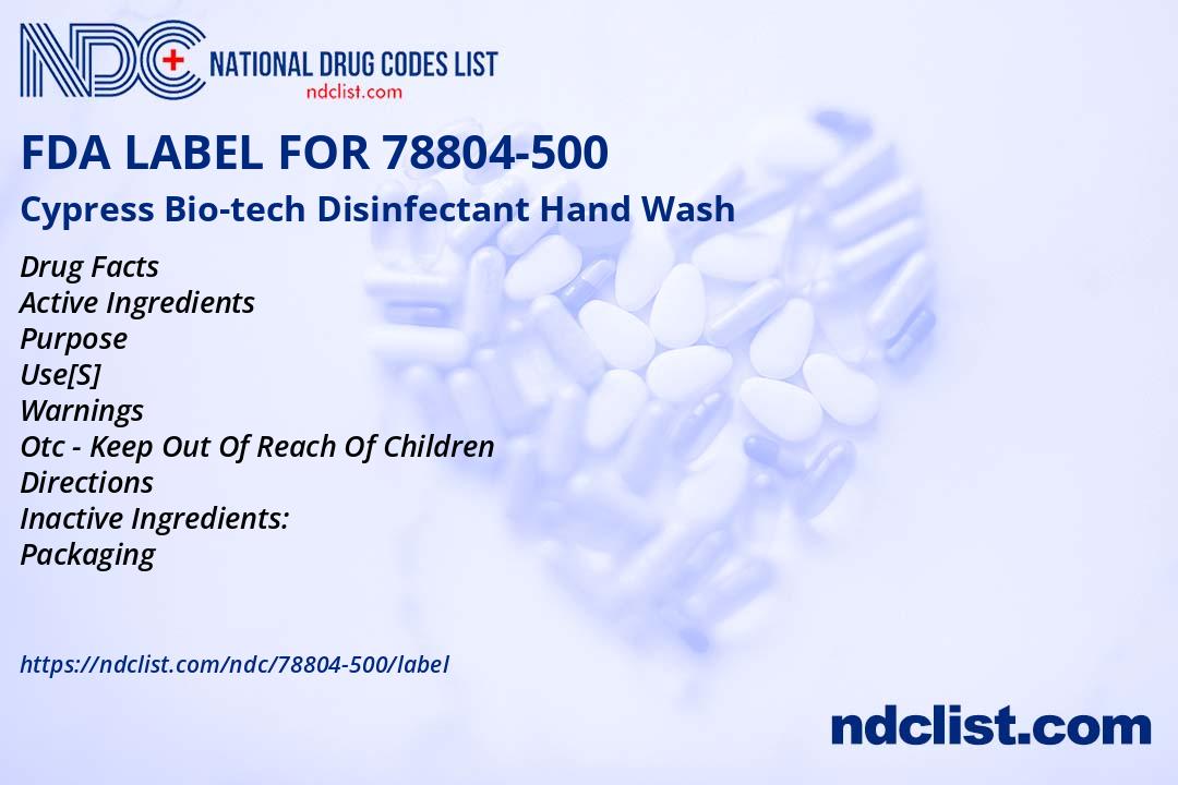 FDA Label for Cypress Bio-tech Disinfectant Hand Wash - Indications ...