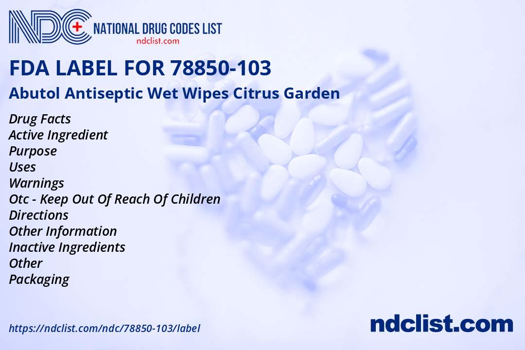 Abutol Antiseptic Wet Wipes- FDA Label NDC78850-103