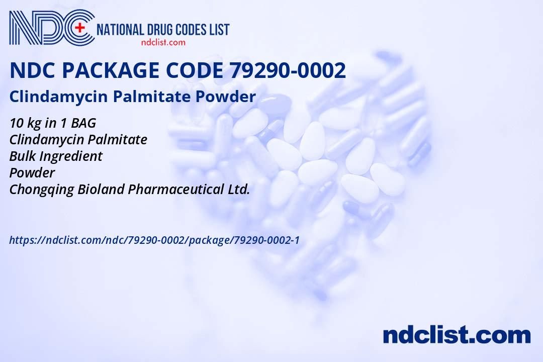 Clindamycin Palmitate Powder NDC Package 79290-0002-1