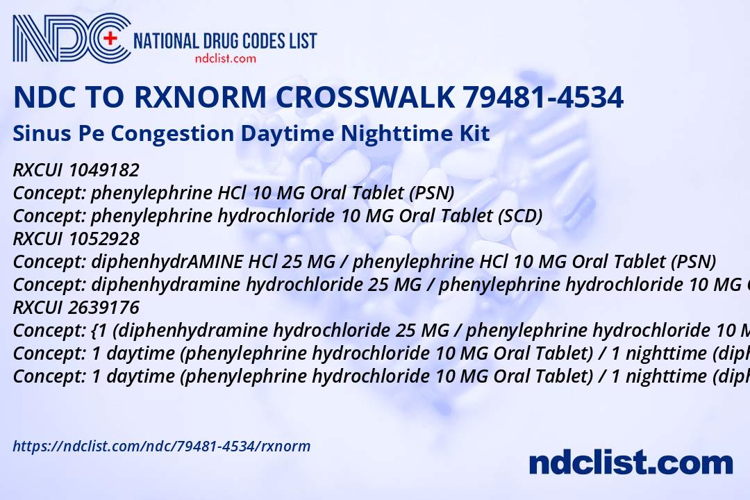 NDC RxNorm Crosswalk 79481-4534 Sinus Pe Congestion Daytime Nighttime Kit