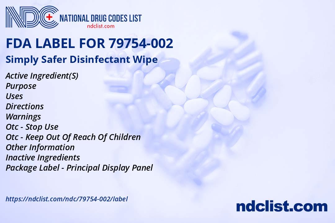 Simply Safer Disinfectant Wipe- FDA Label NDC79754-002