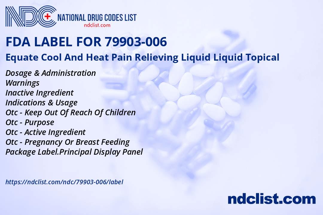 FDA Label for Equate Cool And Heat Pain Relieving Liquid Liquid Topical ...
