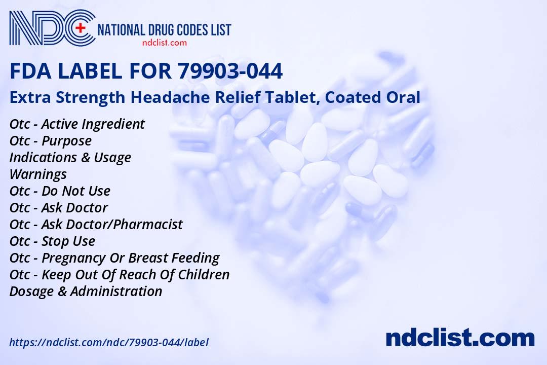 FDA Label for Extra Strength Headache Relief Tablet, Coated Oral ...