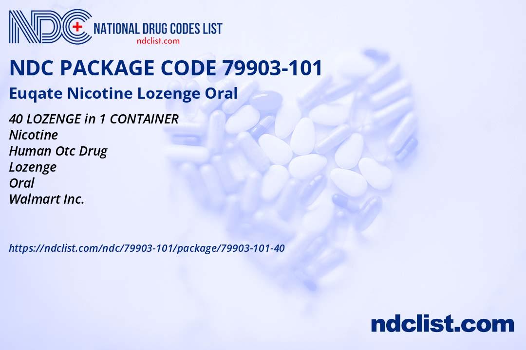 NDC Package 79903-101-40 Euqate Nicotine Lozenge Oral