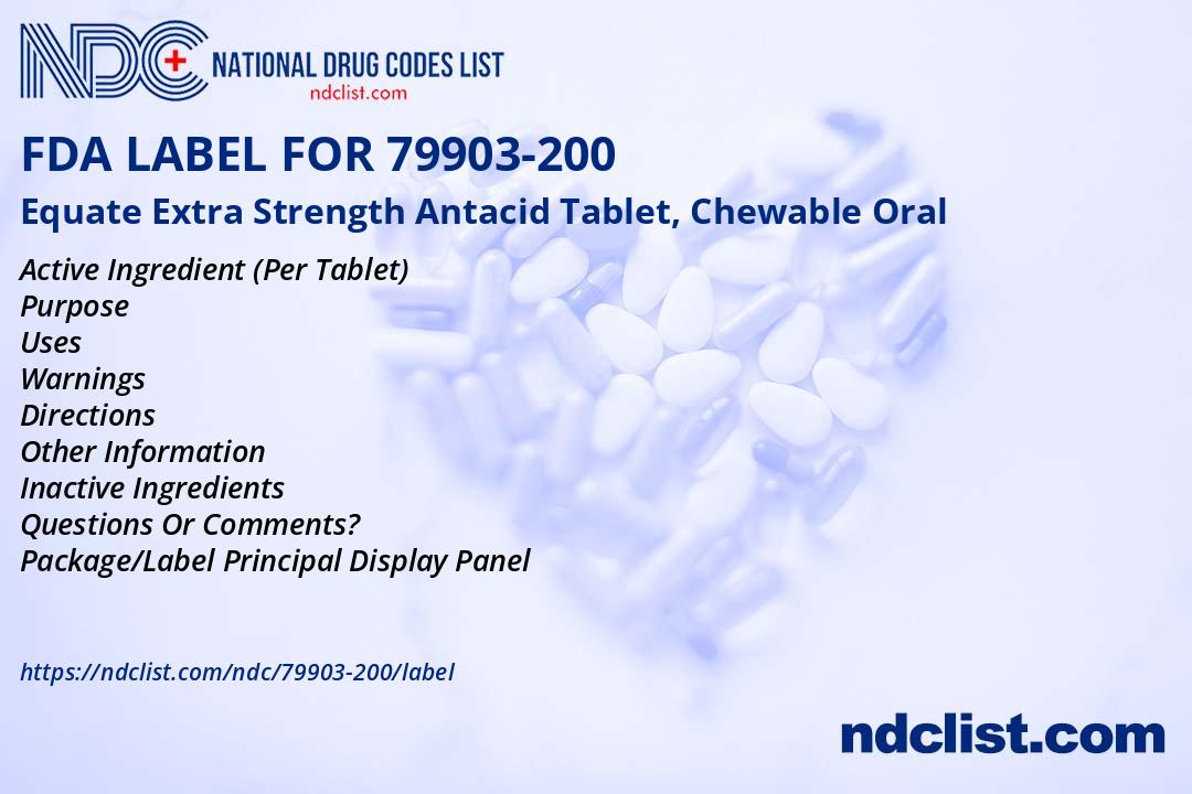 FDA Label for Equate Extra Strength Antacid Tablet, Chewable Oral ...