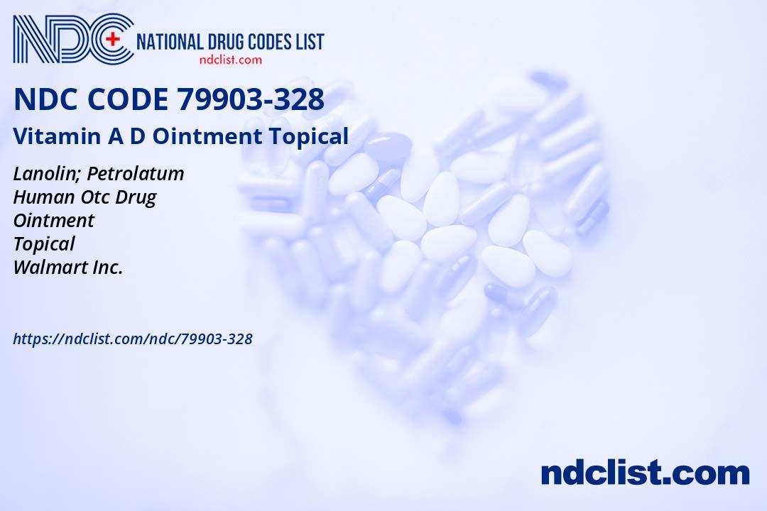 NDC 79903-328 Vitamin A D Ointment Topical