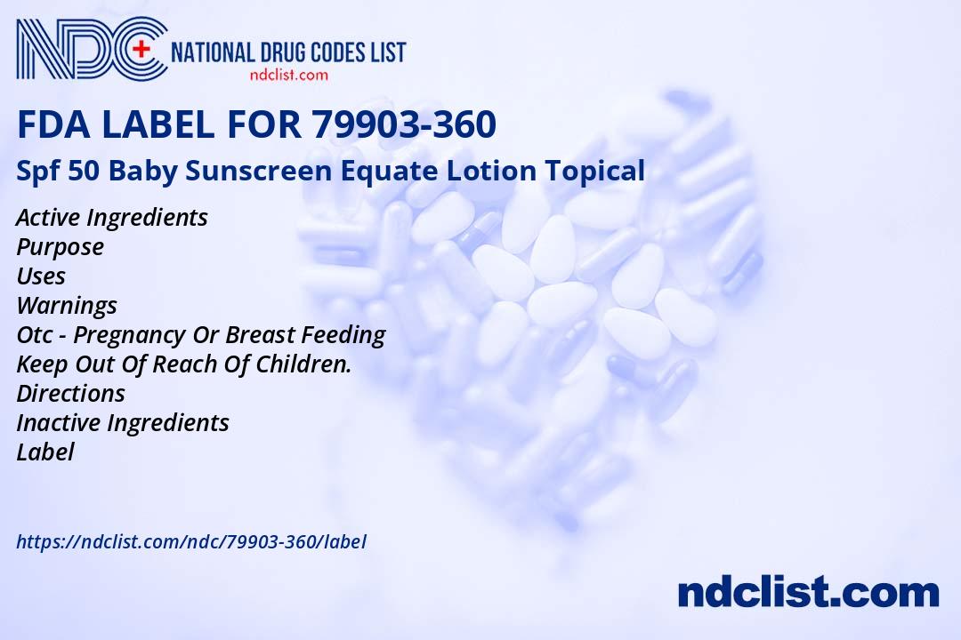 FDA Label for Spf 50 Baby Sunscreen Equate Lotion Topical - Indications ...