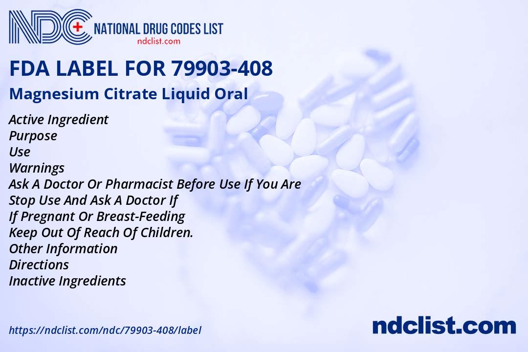Magnesium Citrate Liquid- FDA Label NDC79903-408