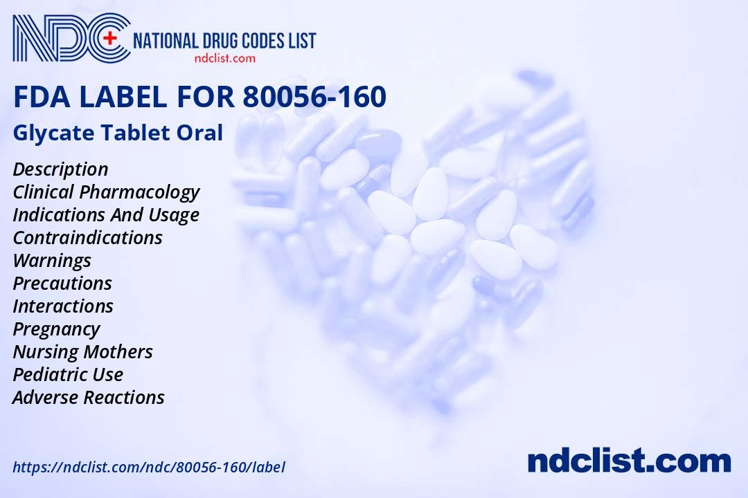 Glycate Tablet FDA Label - NDC 80056-160