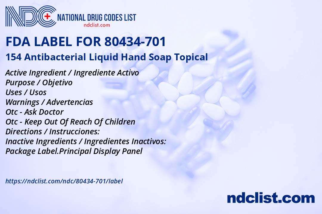 154 Antibacterial Liquid Hand Soap FDA Label - NDC 80434-701