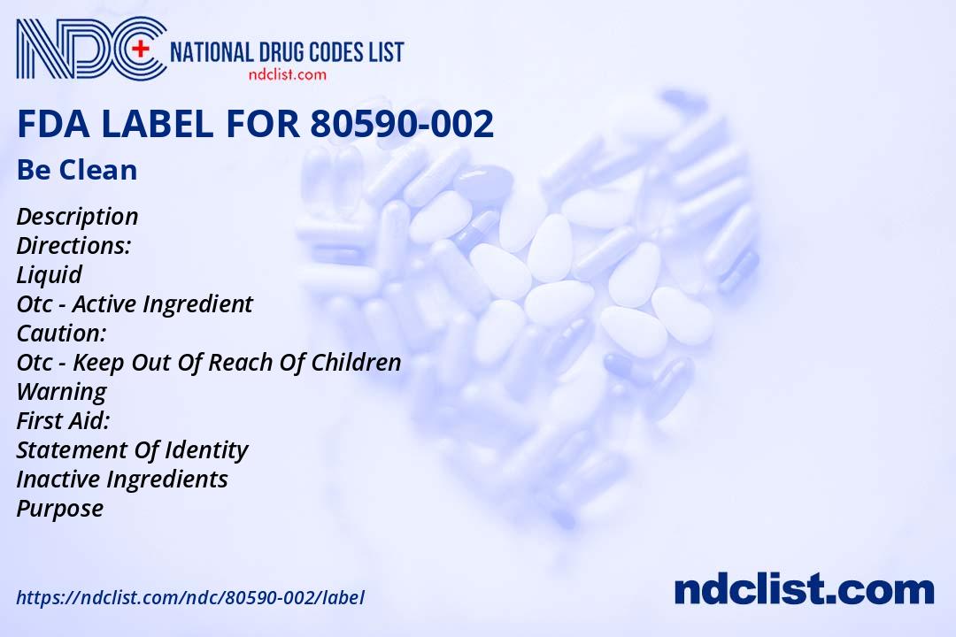 FDA Label for Be Clean - Indications, Usage & Precautions
