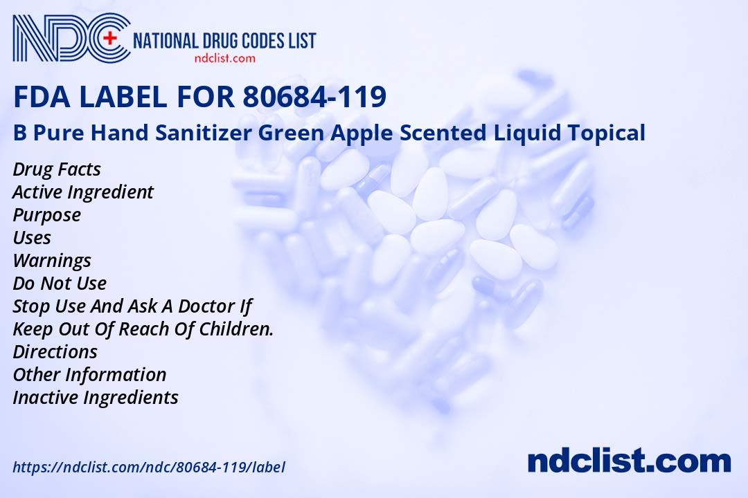 FDA Label for B Pure Hand Sanitizer Green Apple Scented Liquid Topical ...