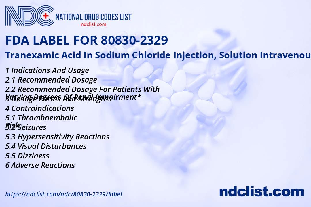 Tranexamic Acid In Sodium Chl FDA Label - NDC 80830-2329