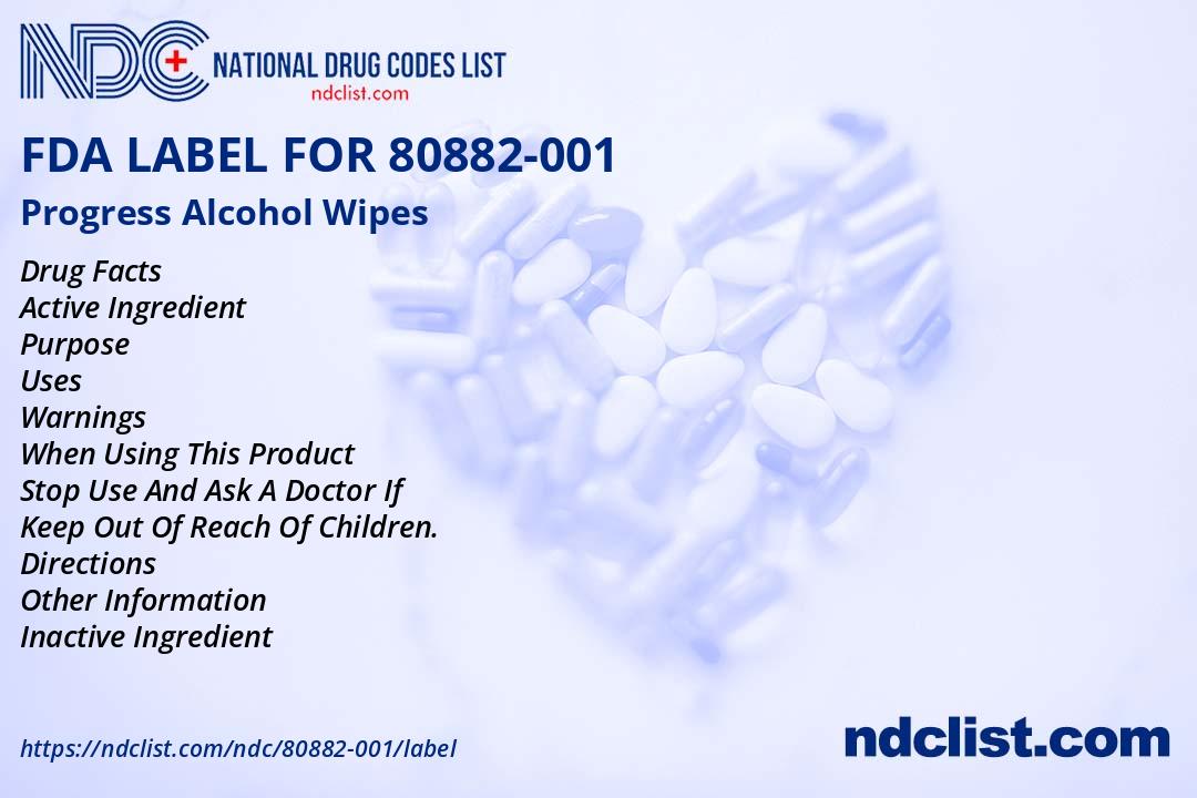 FDA Label for Progress Alcohol Wipes - Indications, Usage & Precautions