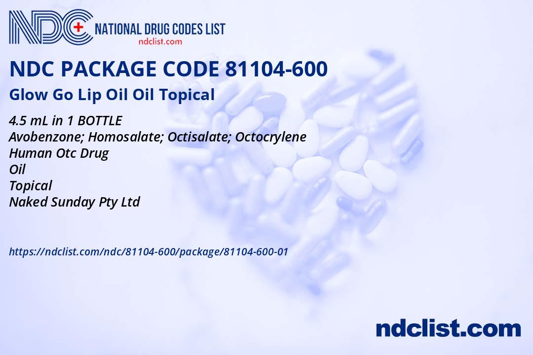 NDC Package 81104-600-01 Glow Go Lip Oil Oil Topical