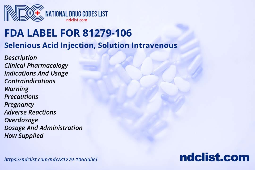 Selenious Acid Injection, Solution FDA Label - NDC 81279-106