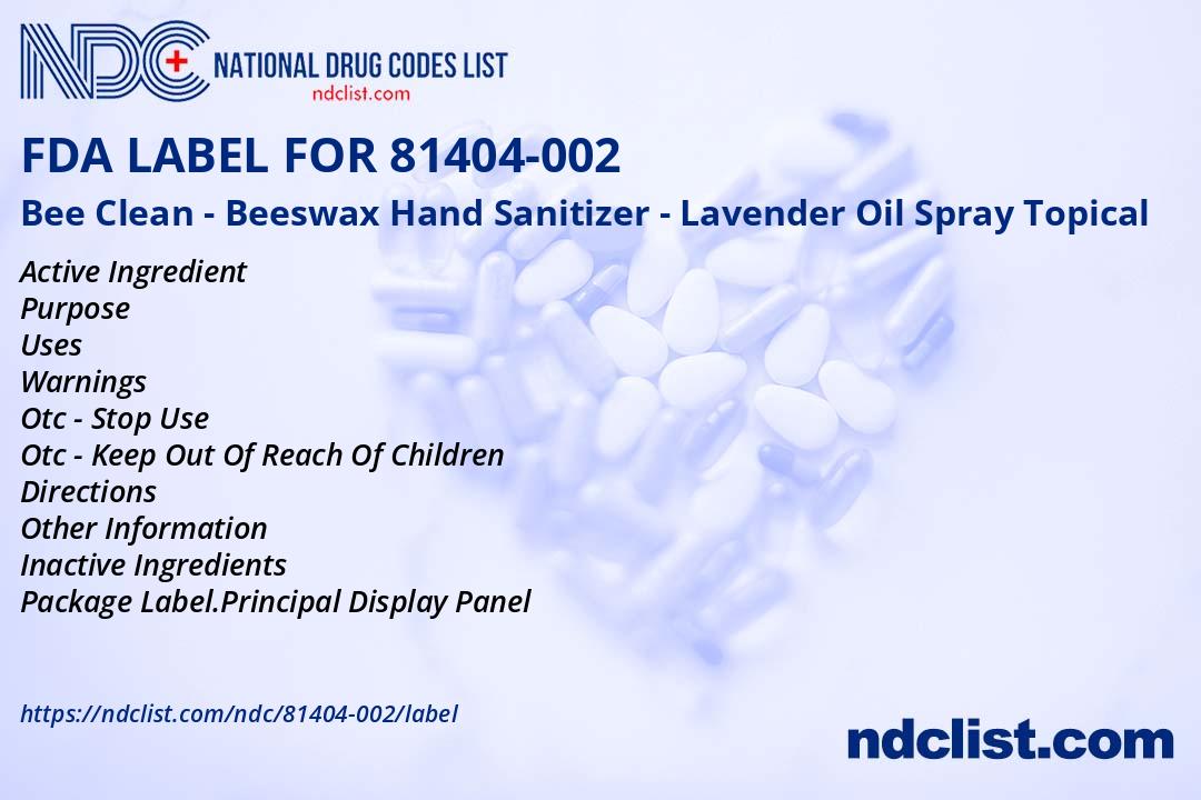 FDA Label for Bee Clean - Beeswax Hand Sanitizer - Lavender Oil Spray ...