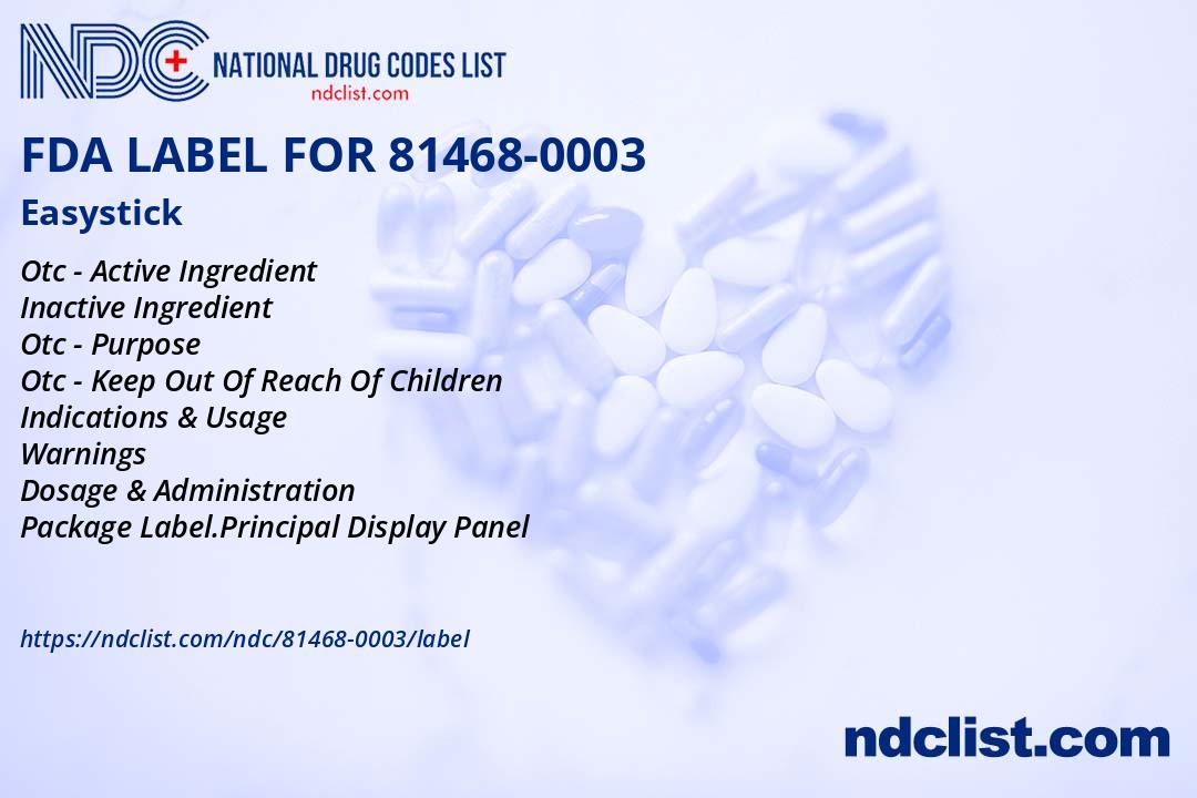 FDA Label for Easystick - Indications, Usage & Precautions