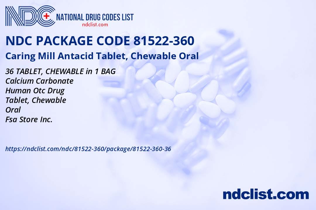 NDC Package 81522-360-36 Caring Mill Antacid Tablet, Chewable Oral