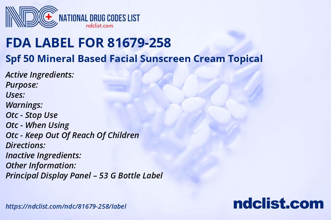 FDA Label for Spf 50 Mineral Based Facial Sunscreen Cream Topical ...