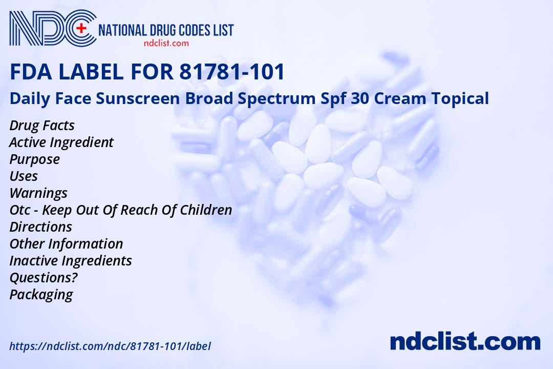 FDA Label for Daily Face Sunscreen Broad Spectrum Spf 30 - Indications ...