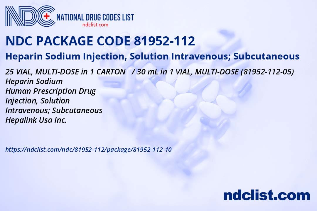 NDC Package 81952-112-10 Heparin Sodium Injection, Solution Intravenous ...