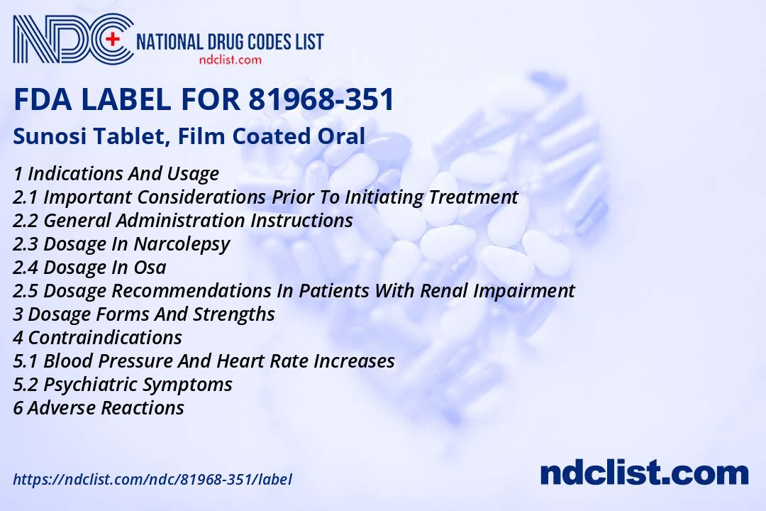 Sunosi Tablet, Film Coated FDA Label - NDC 81968-351