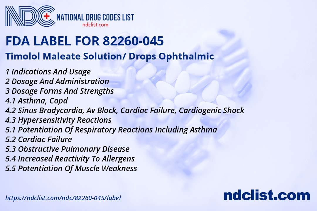 Timolol Maleate Solution/ Drops- FDA Label NDC82260-045