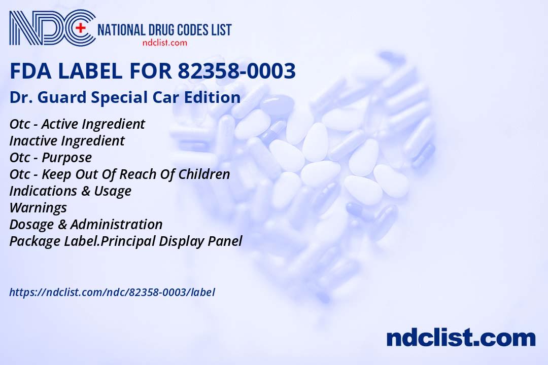 Dr. Guard Special Car Edition FDA Label - NDC 82358-0003