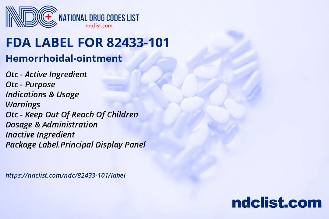 Hemorrhoidal-ointment FDA Label - NDC 82433-101