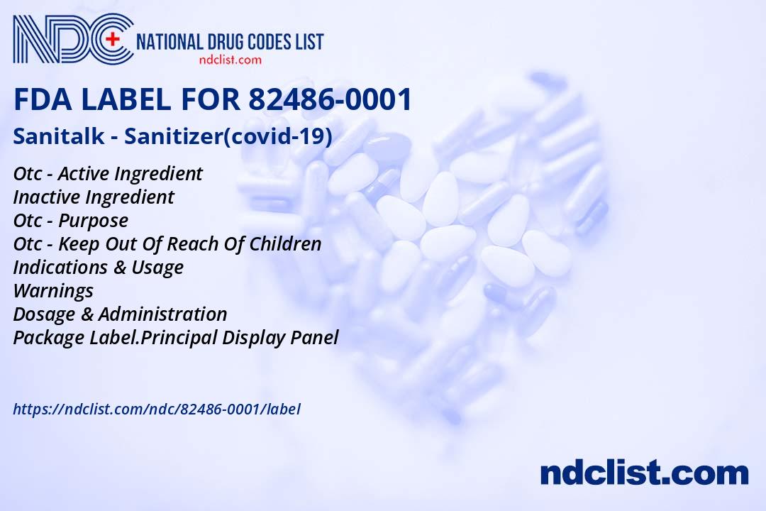Sanitalk - Sanitizer(covid-19) FDA Label - NDC 82486-0001