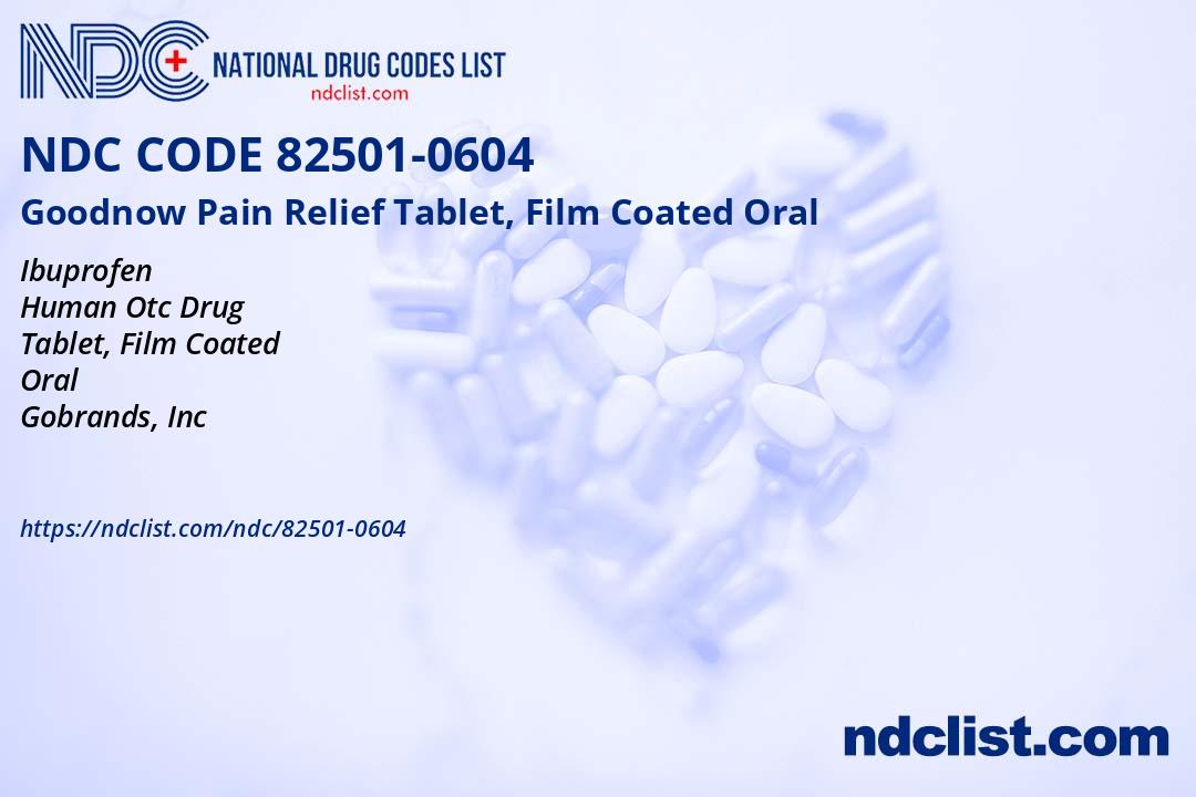 NDC 82501-0604 Goodnow Pain Relief Tablet, Film Coated Oral