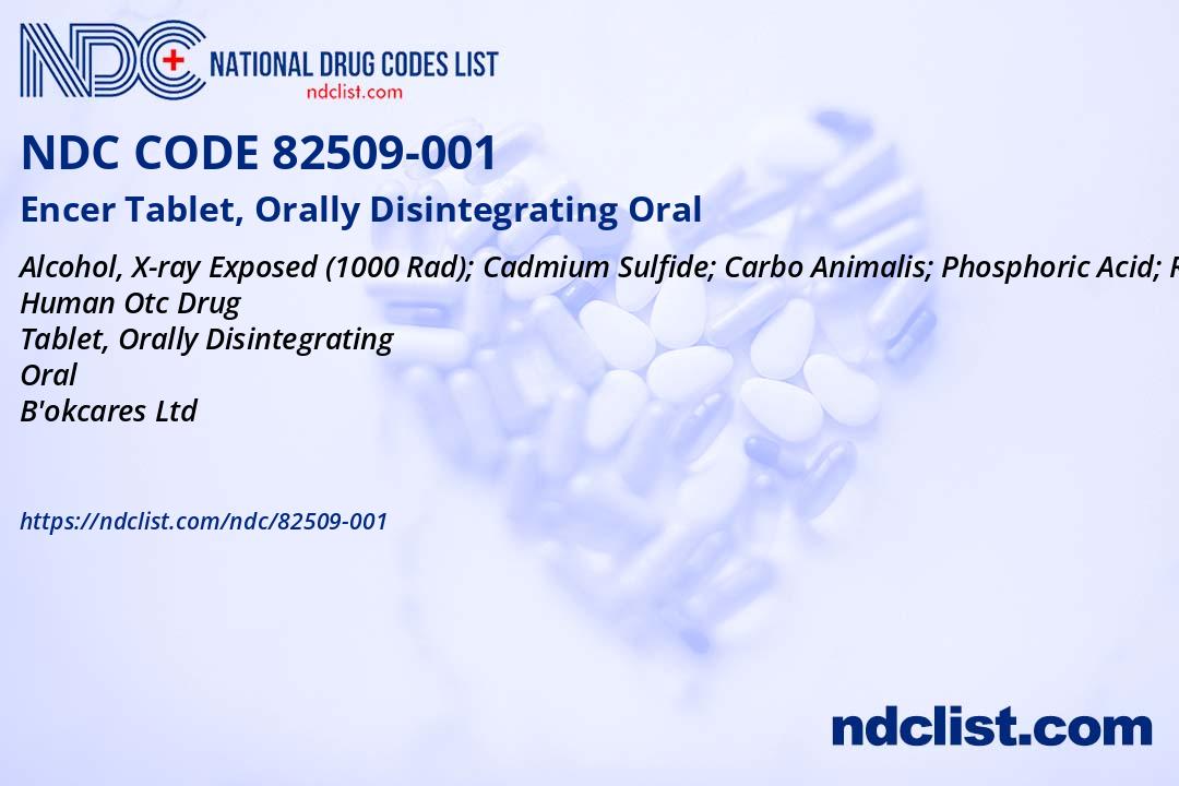 NDC 82509-001 Encer Tablet, Orally Disintegrating Oral