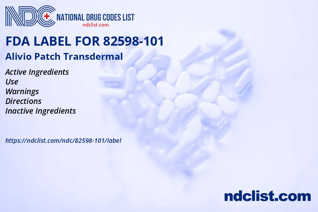 FDA Label for Alivio Patch Transdermal - Indications, Usage & Precautions